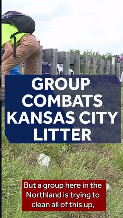 Northland Group tackles Kansas City litter problem