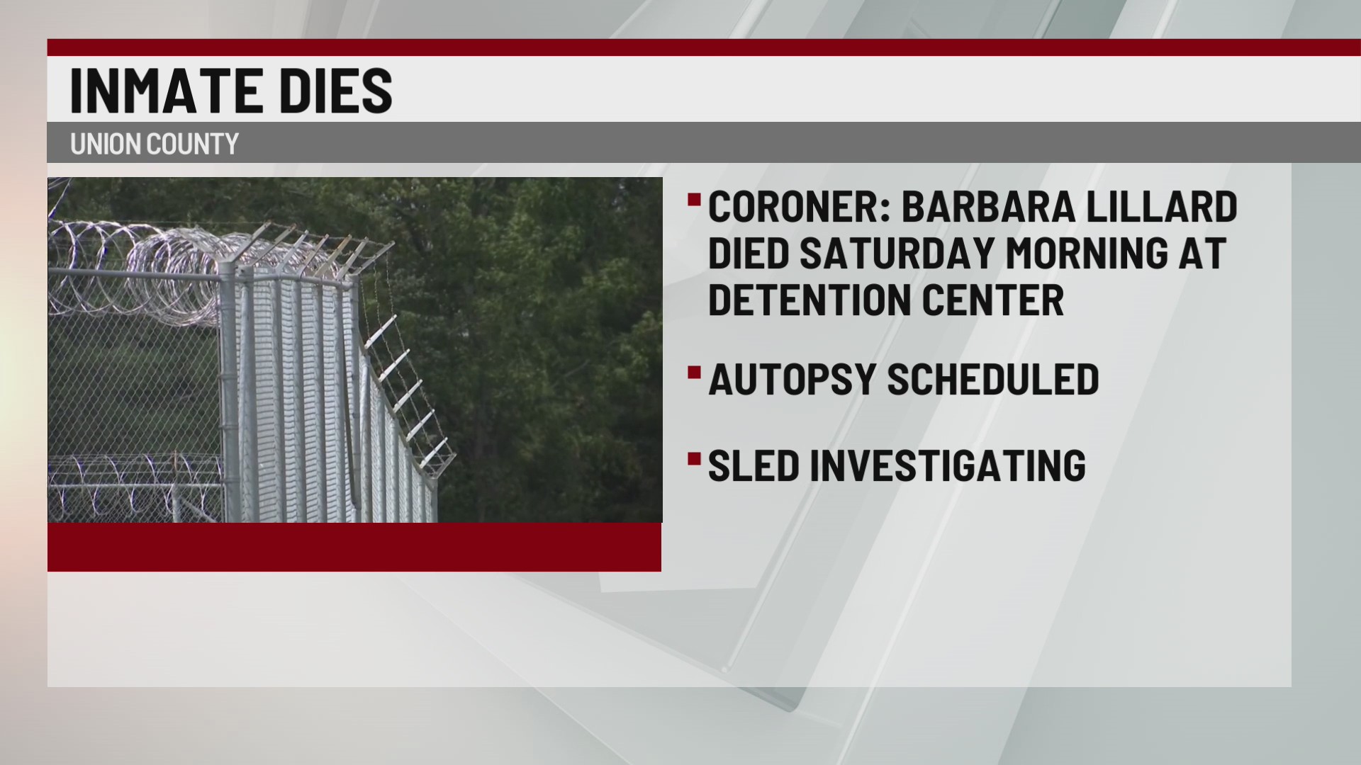 Inmate reported dead at Union County Detention Center; SLED investigating
