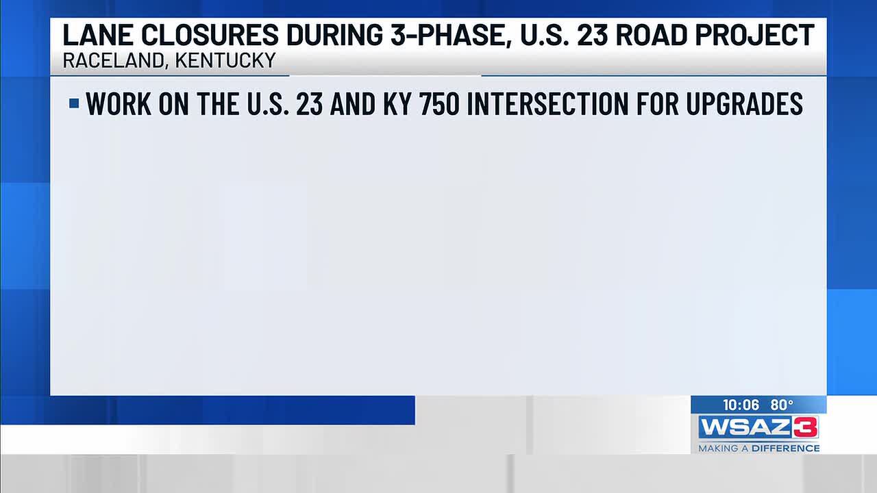 Lane closures begin on US 23 in Raceland