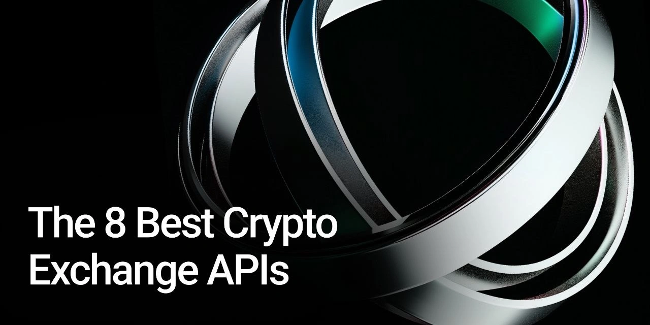 The 8 best crypto exchange APIs in 2026