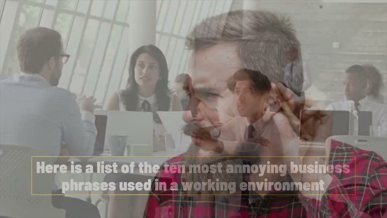 The 10 most annoying business phrases