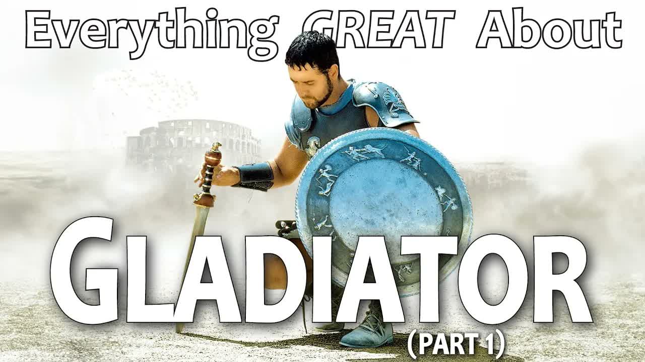 Why gladiator is still the greatest man's movie ever made (part 1)