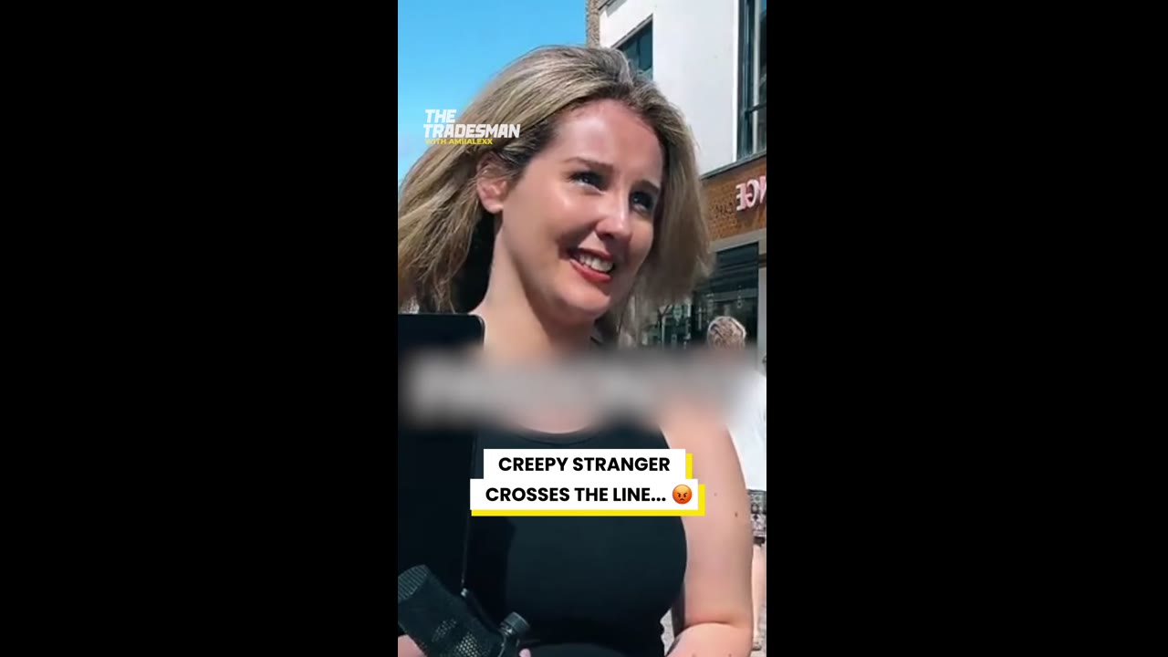 Creepy stranger crosses the line