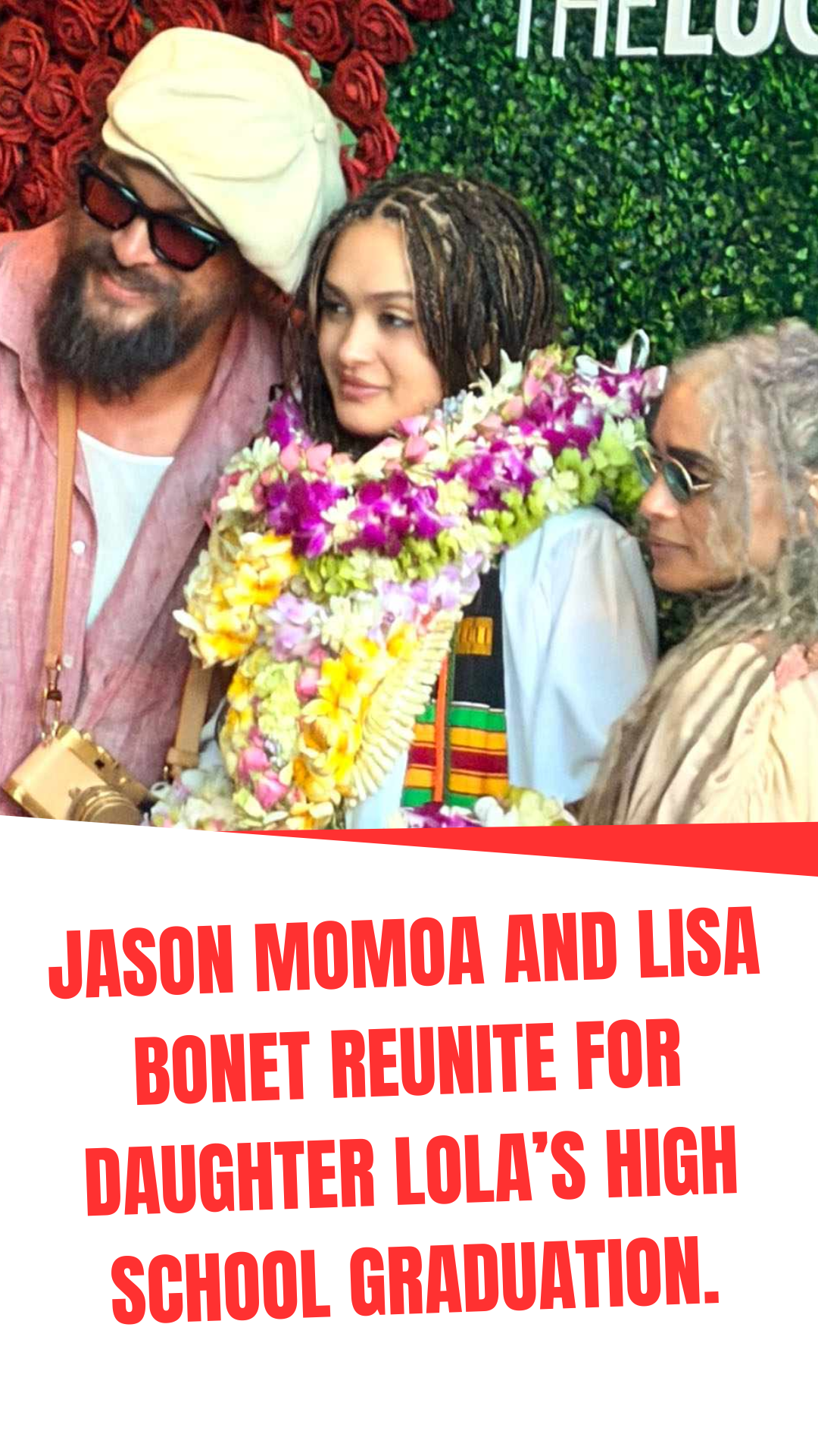 Jason Momoa and Lisa Bonet reunite for daughter Lola’s high school ...
