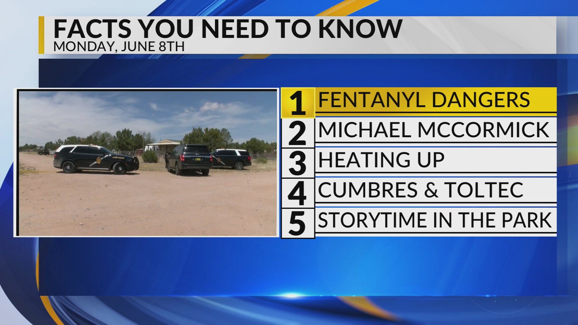 KRQE newsfeed: Suspected fentanyl exposures, Michael McCormick, heating ...