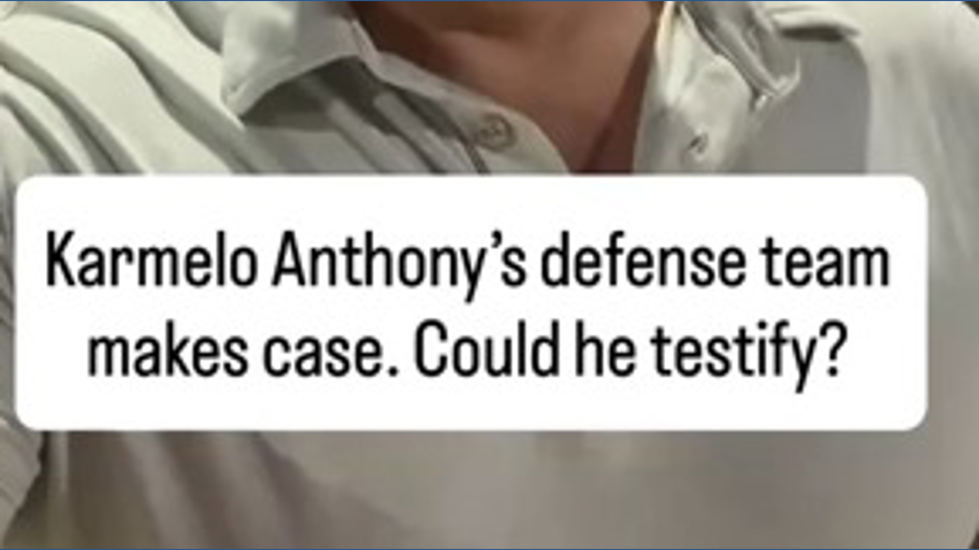 Karmelo Anthony’s defense team makes case