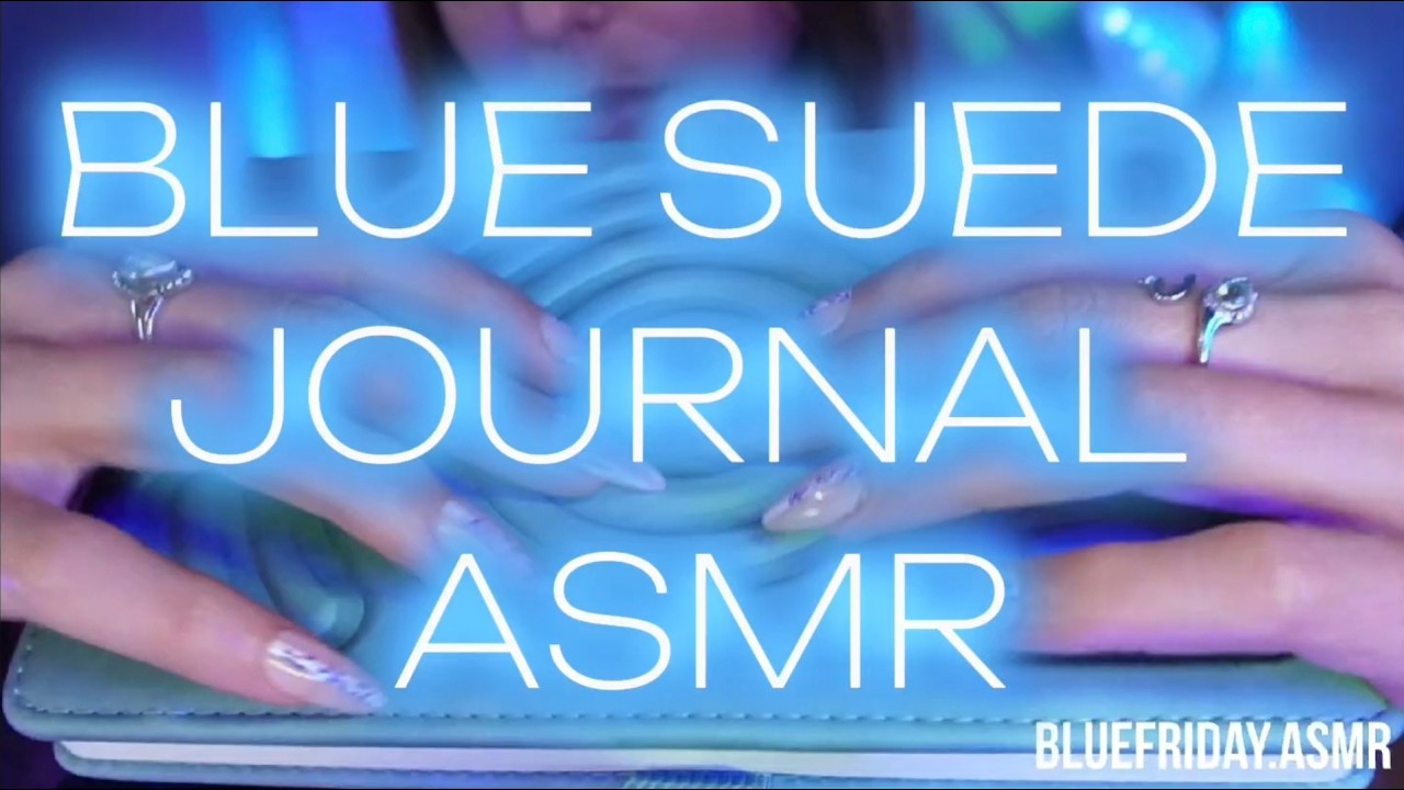 Relax with blue suede journal sounds