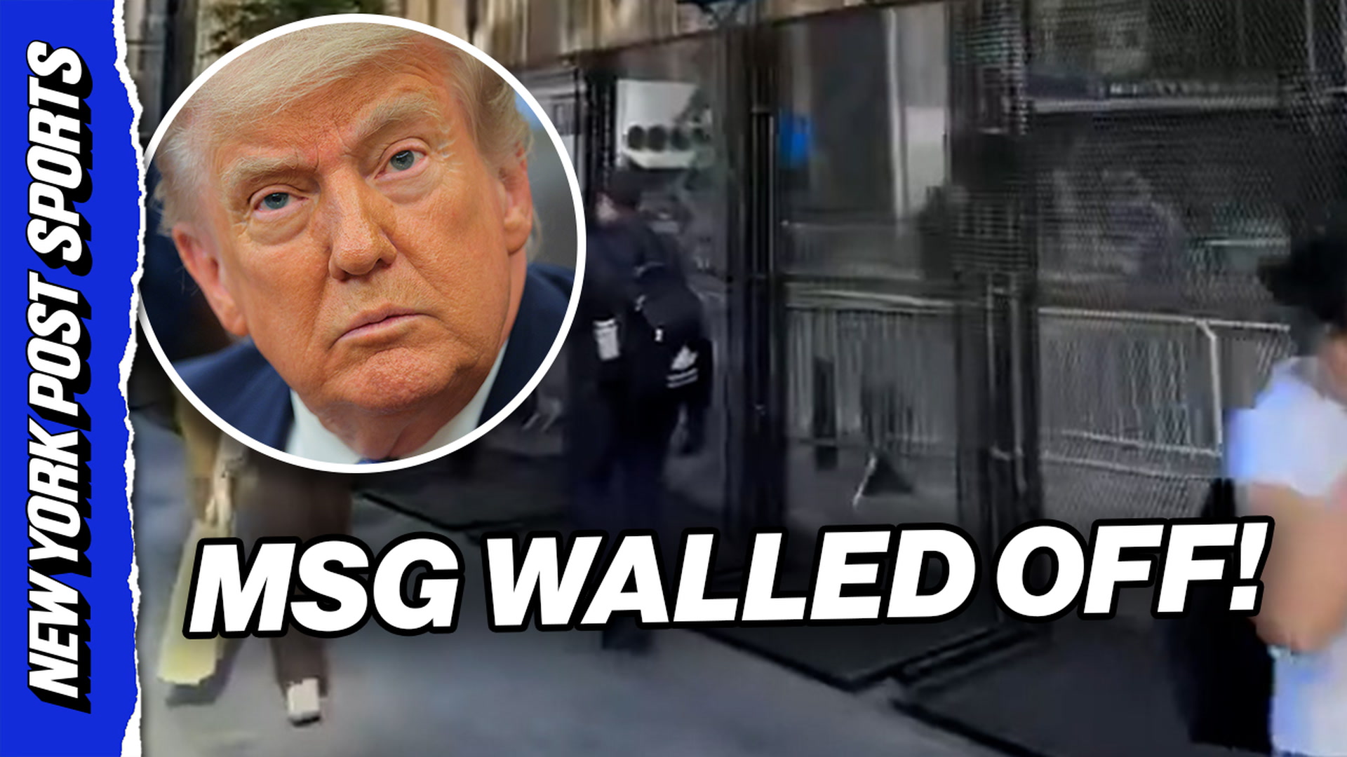 Barriers placed around MSG with President Trump set to attend NBA ...