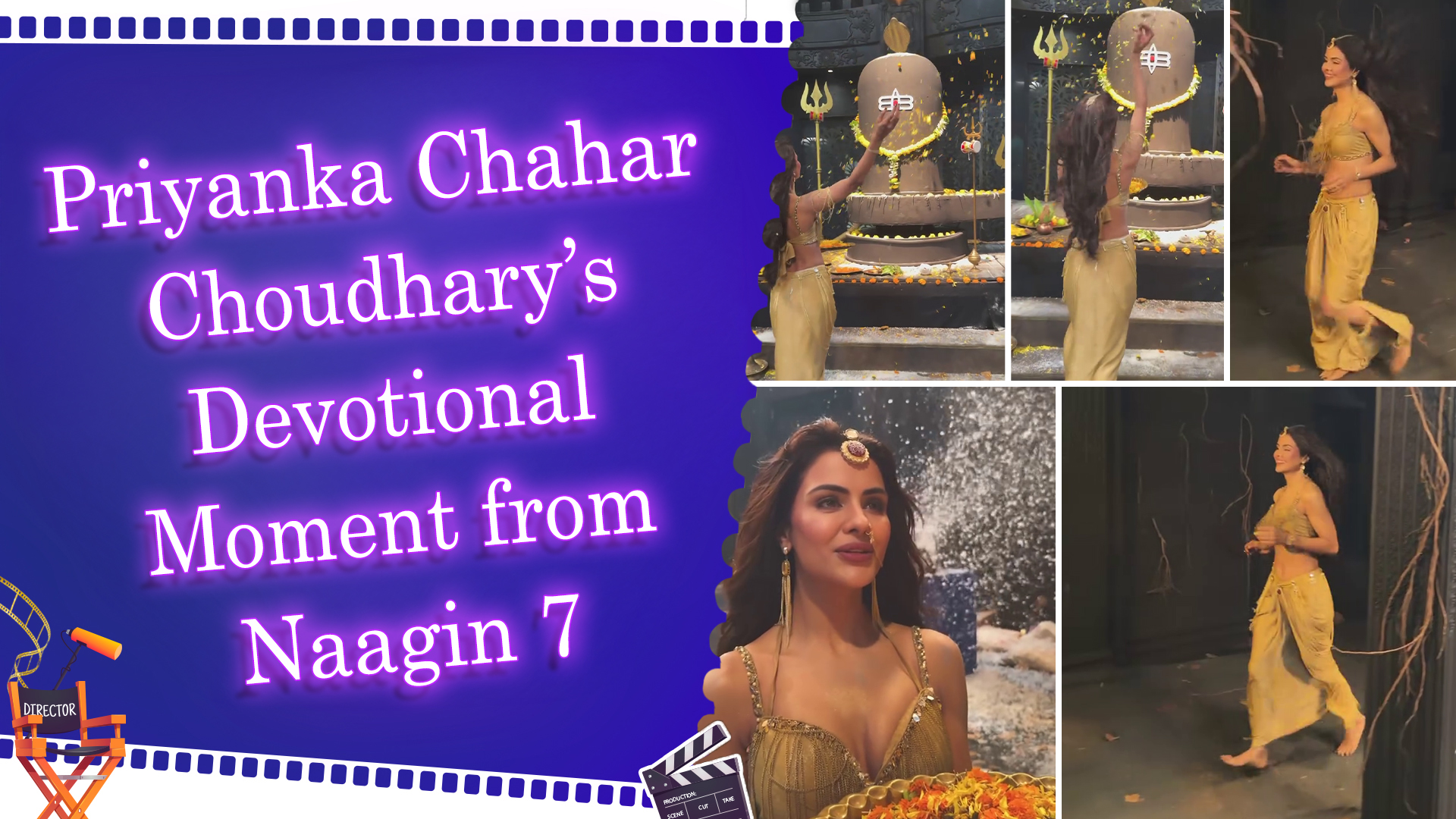 Priyanka Chahar Choudhary shares emotional reel from 'Naagin 7' sets ...