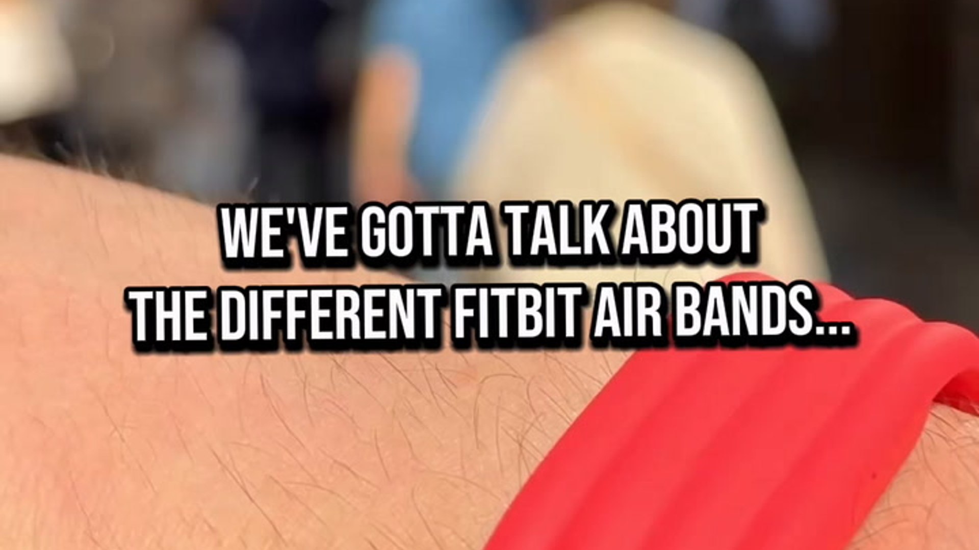 Fitbit Air Bands: Which one should you buy?