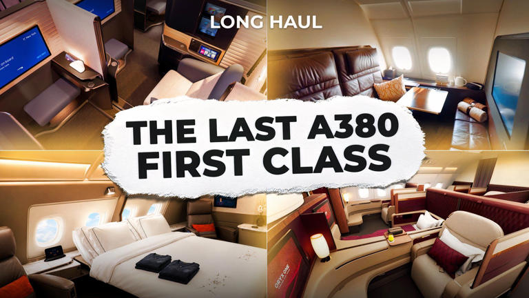 The last airlines with A380 first class