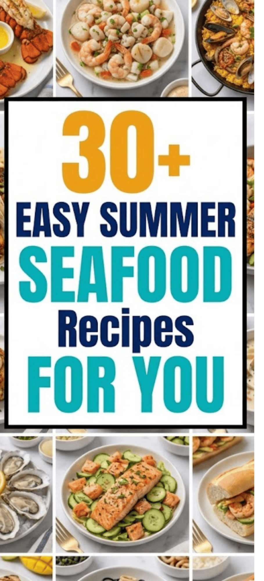 Easy summer seafood recipes
