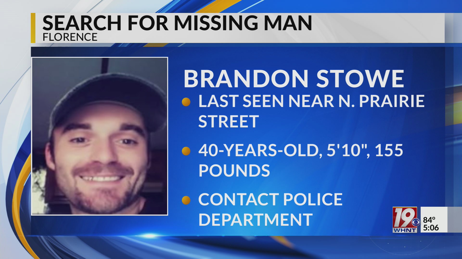 Search for missing man | June 8, 2026 | News 19 at 5:00
