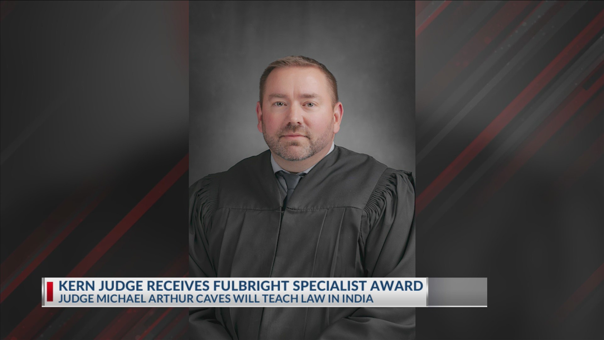 Kern judge receives Fulbright Specialist Award