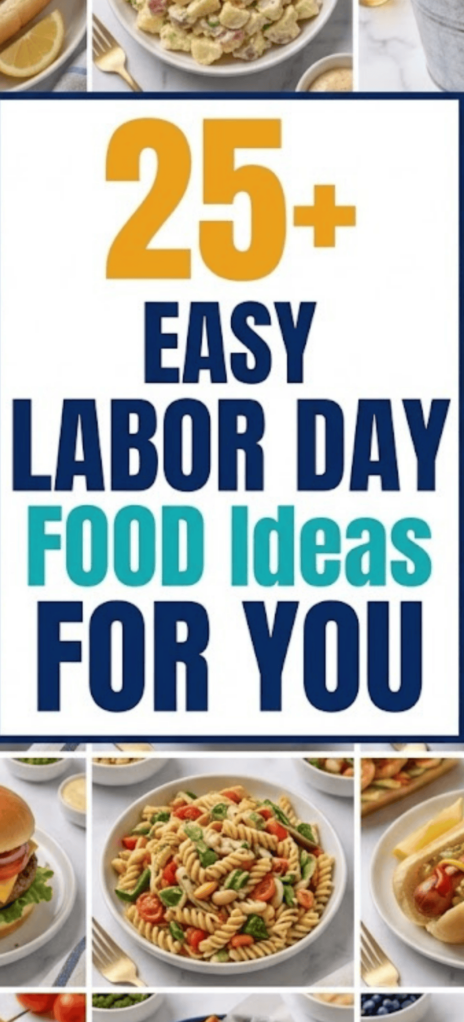 Easy Labor Day food ideas