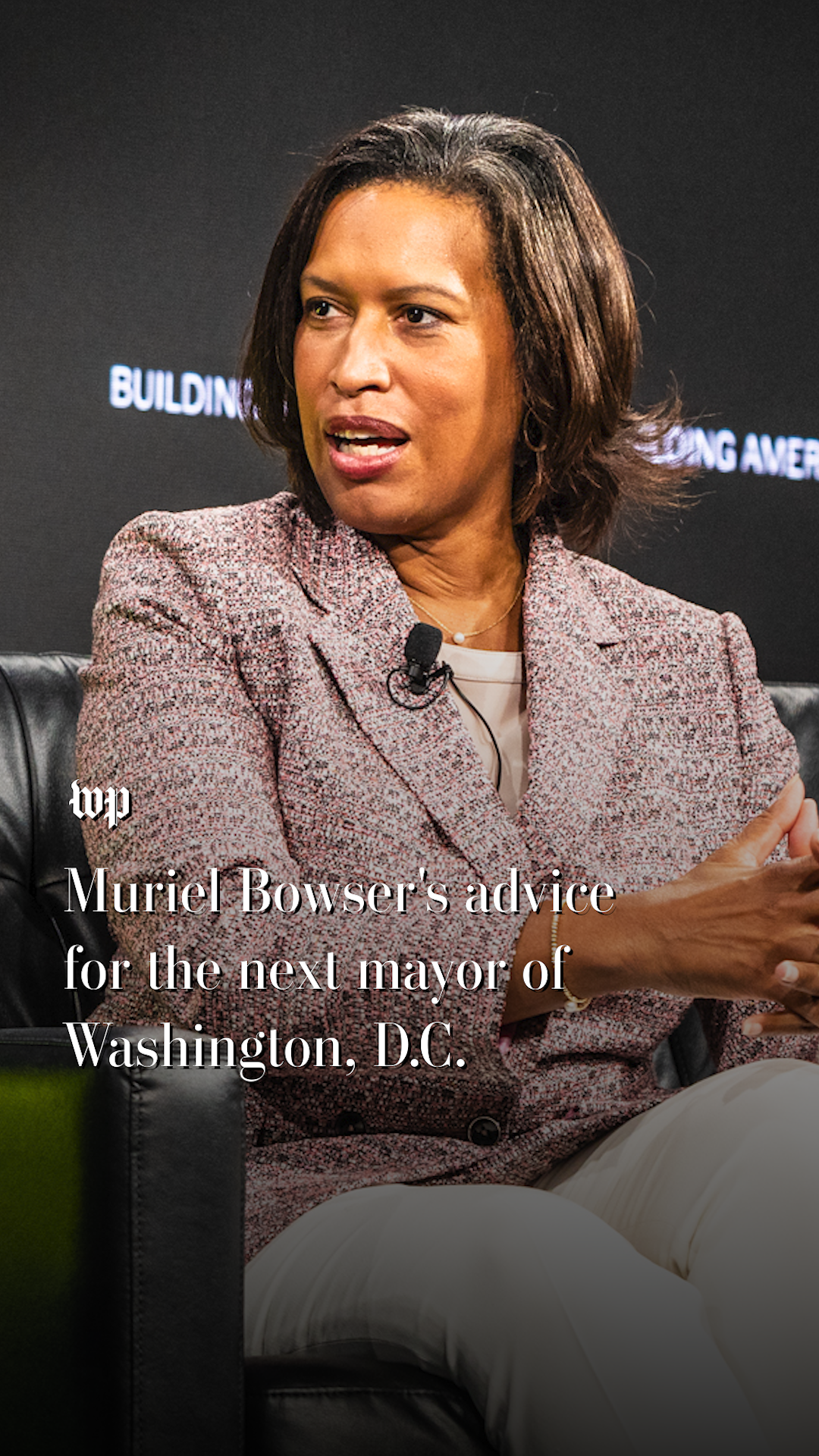 Muriel Bowser's advice for the next mayor of Washington, DC