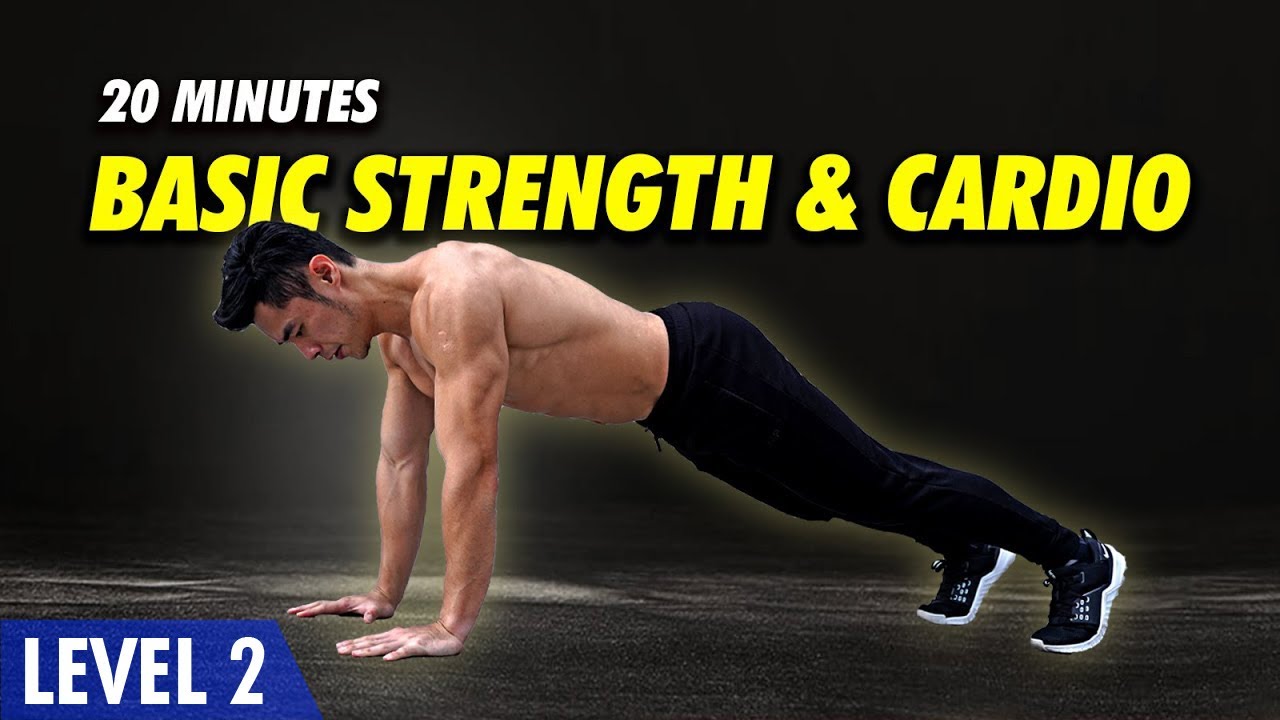 [Level 2!] Basic strengthening & cardio