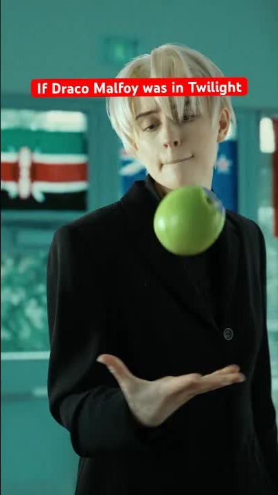 If Draco Malfoy was in Twilight