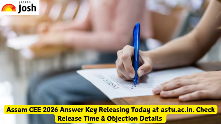 Assam CEE 2026 answer key releasing today at astu.ac.in, check release ...