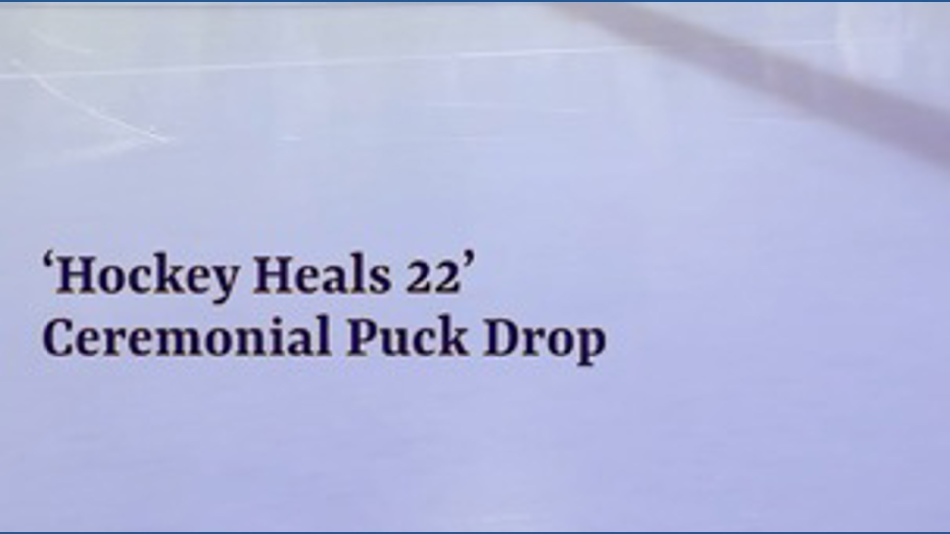 ‘Hockey Heals 22’ ceremonial puck drop, rising awareness about veteran ...