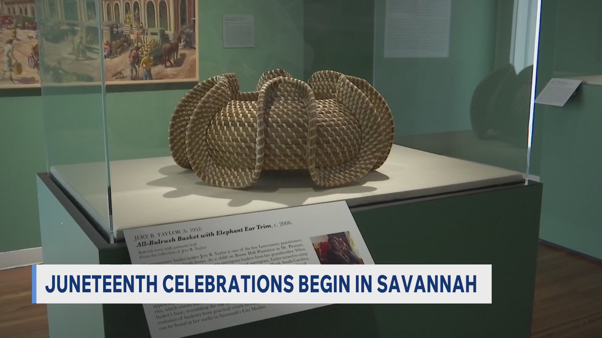 Savannah museums celebrate Juneteenth with Lowcountry basketry, local art