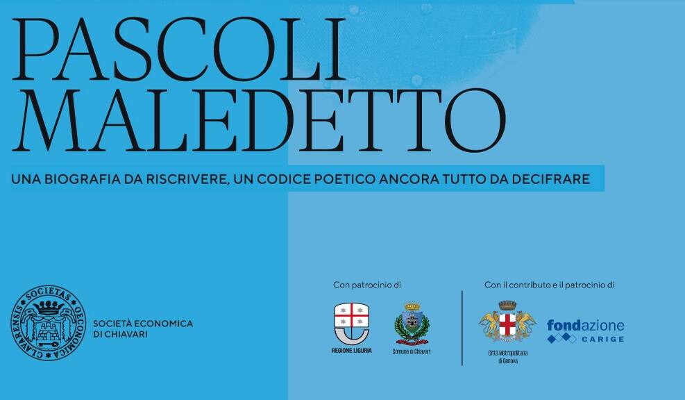 Chiavari: “Pascoli oltre il mito”, incontro all’economica