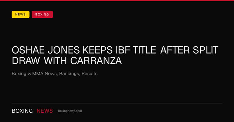 Oshae Jones keeps IBF title after controversial split draw