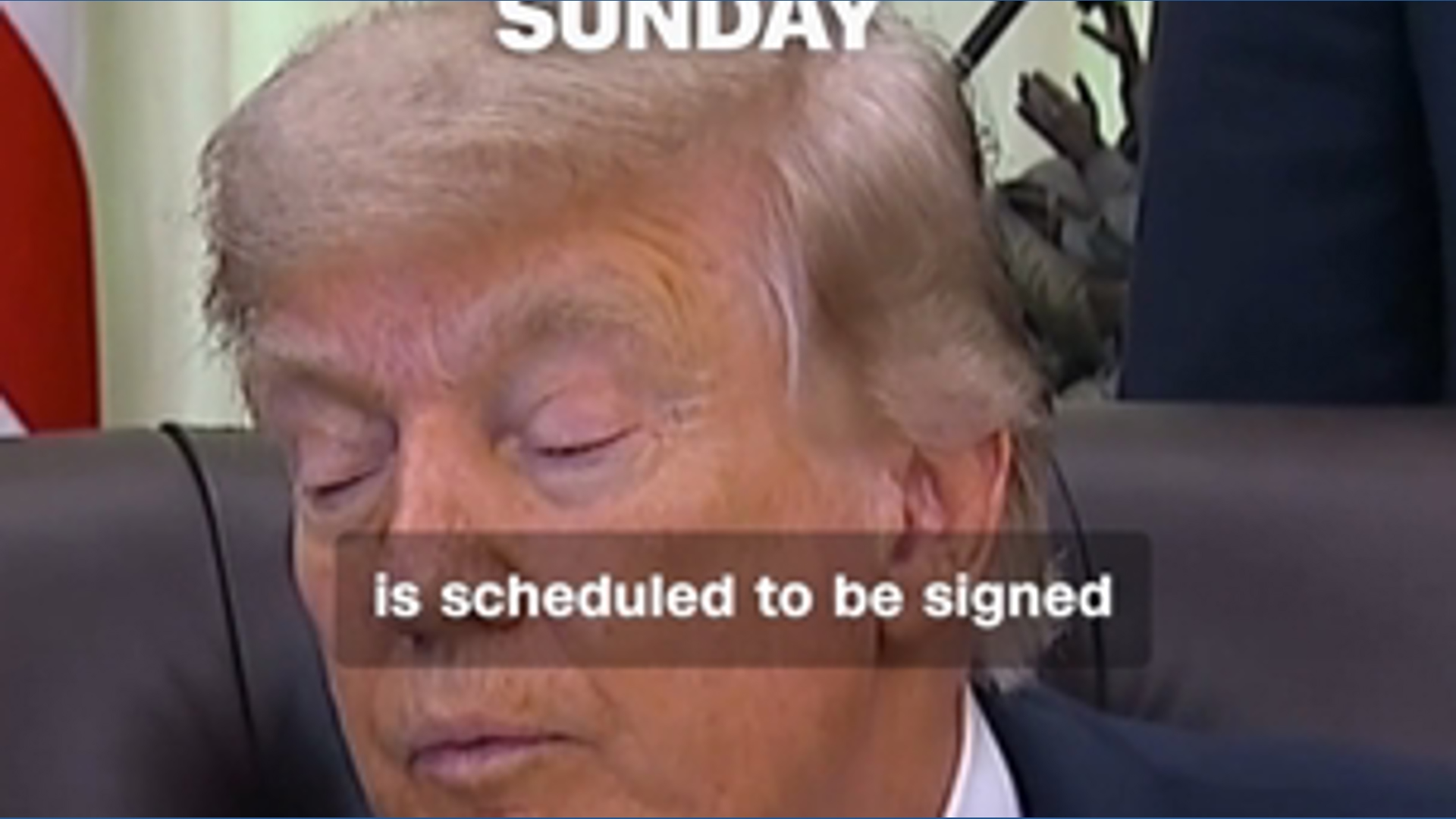 US – Iran deal expected to be signed Sunday, President Trump announces ...