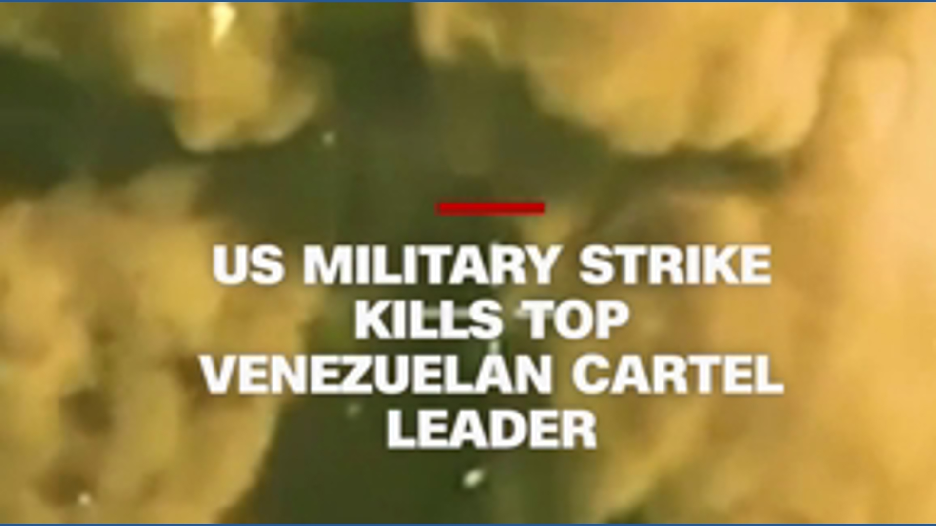 US strike kills Venezuelan cartel leader
