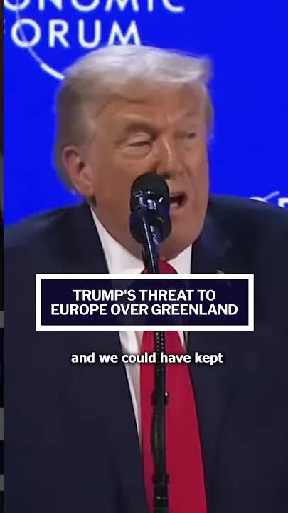 Trump's stark warning to Europe over Greenland: 'We will remember'
