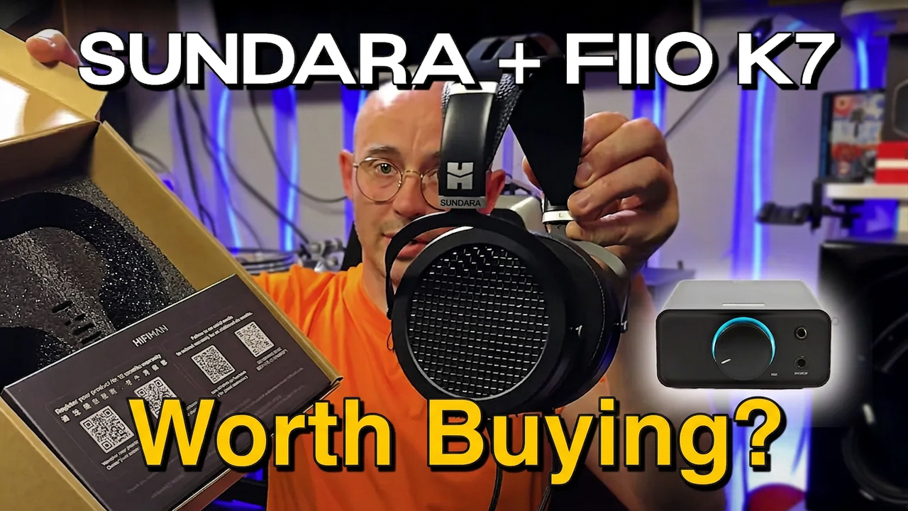 HiFiMAN Sundara & FiiO K7 – The best pairing for the money?