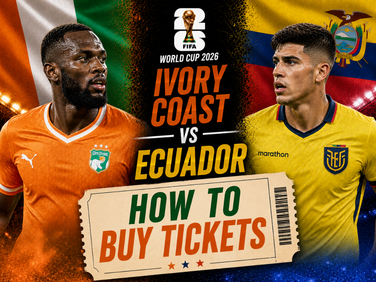Ivory Coast vs Ecuador FIFA World Cup 2026 tickets: How to buy official ...