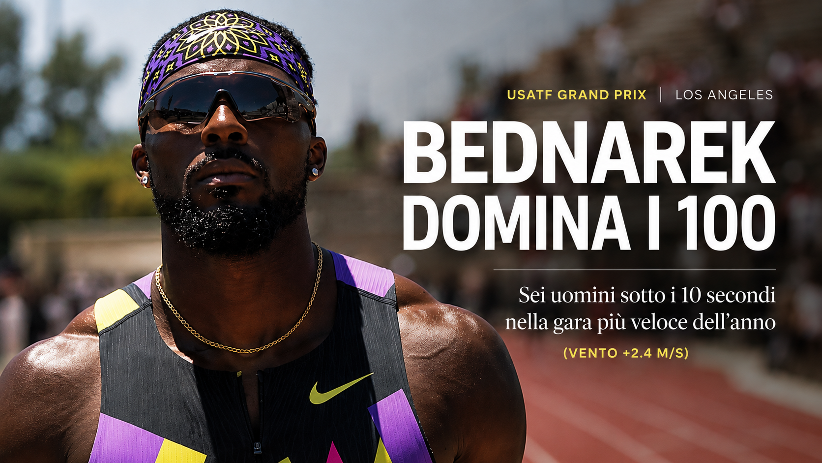 Kenneth Bednarek 9"72 ventoso a Los Angeles! Chituru Ali lontanissimo ...
