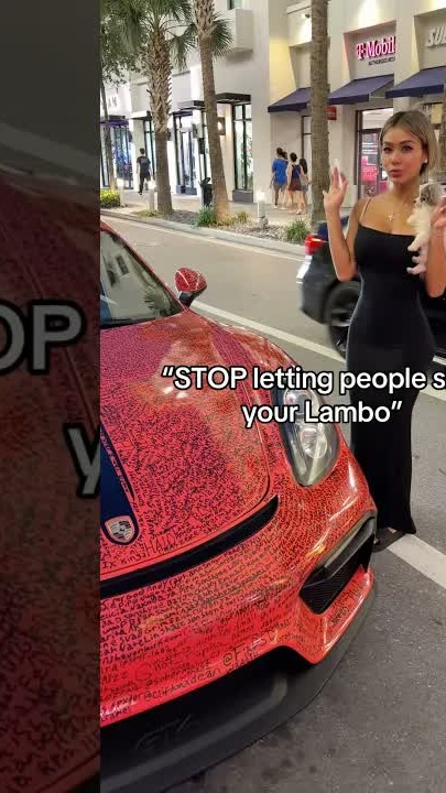 Stop letting people sign your Lambo!