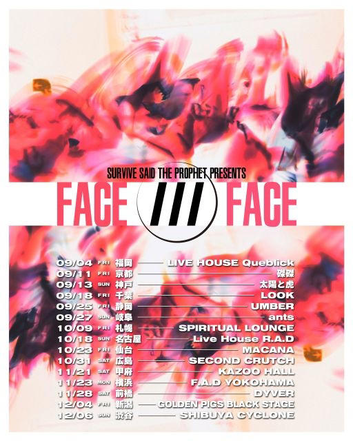 Survive Said The Prophet、〈Face Face Tour〉開催決定