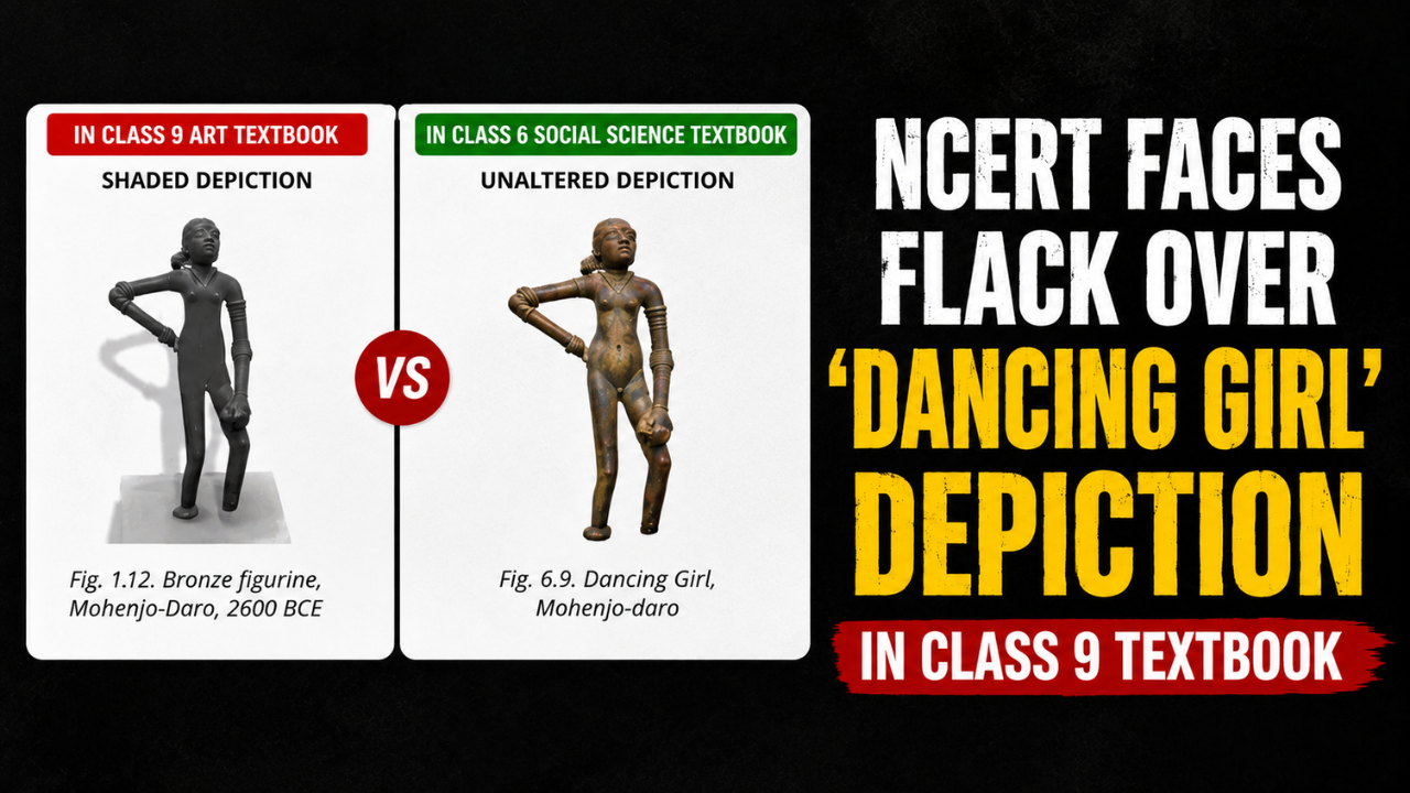 NCERT under fire after Harappan ‘Dancing Girl’ appears altered in new ...