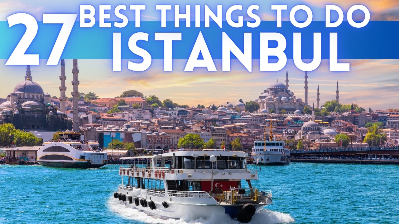 Best things to do in Istanbul Turkey 4K