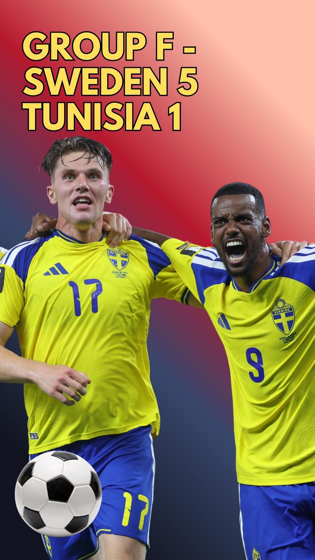 Sweden hammer Tunisia 5-1 to begin their FIFA World Cup Group F ...