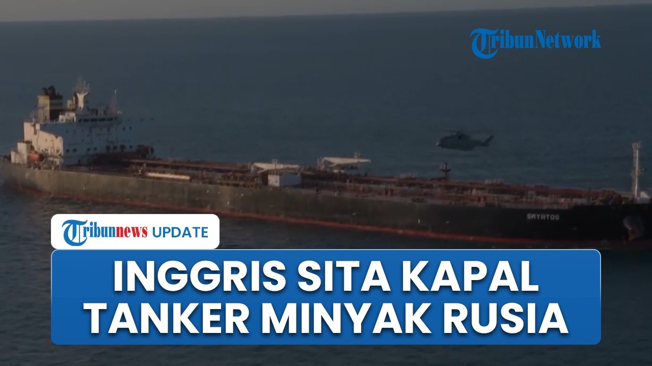 Detik-detik pasukan Inggris sita kapal tanker Rusia, libatkan ...