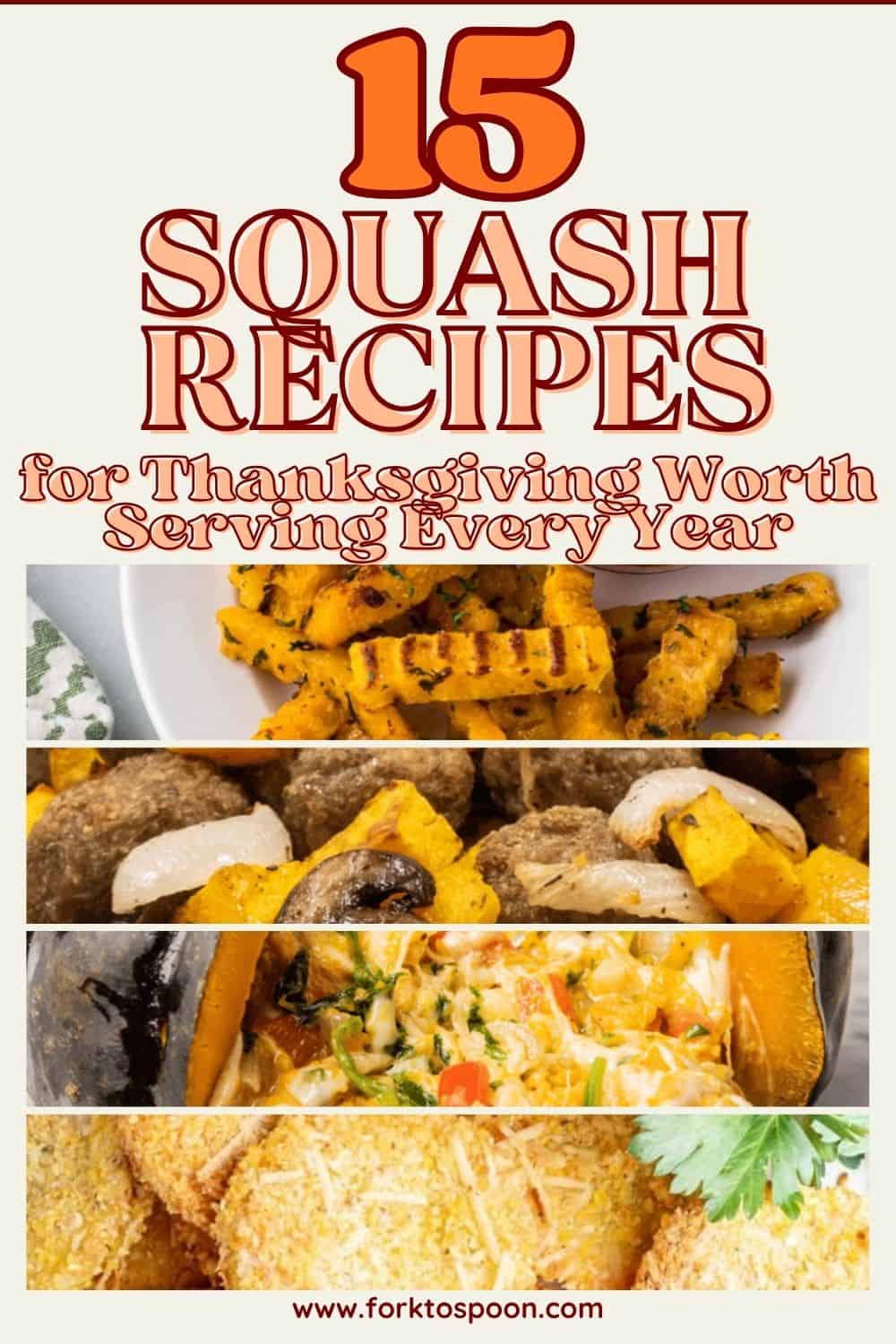15 squash recipes for Thanksgiving worth serving every year