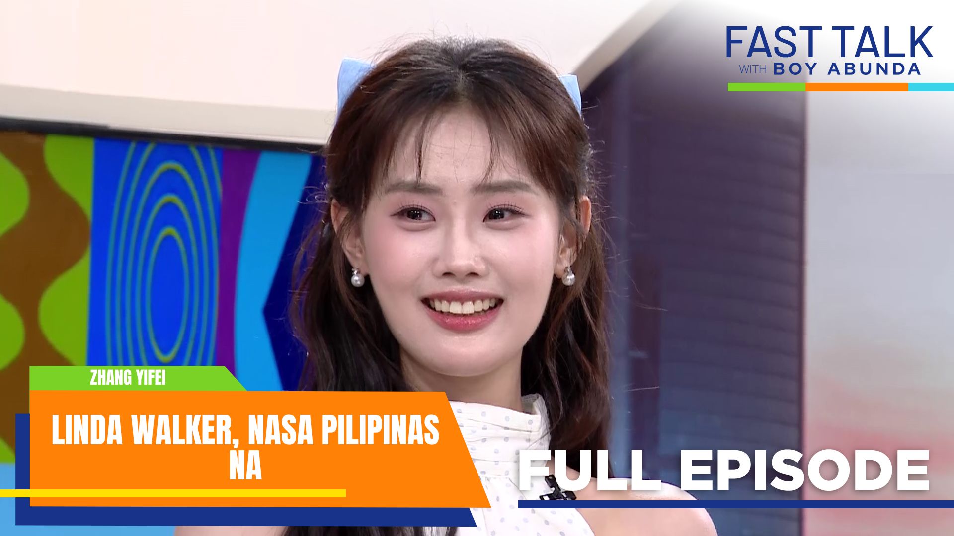 Fast Talk with Boy Abunda: Zhang Yifei as Linda Walker! (Full episode 875)