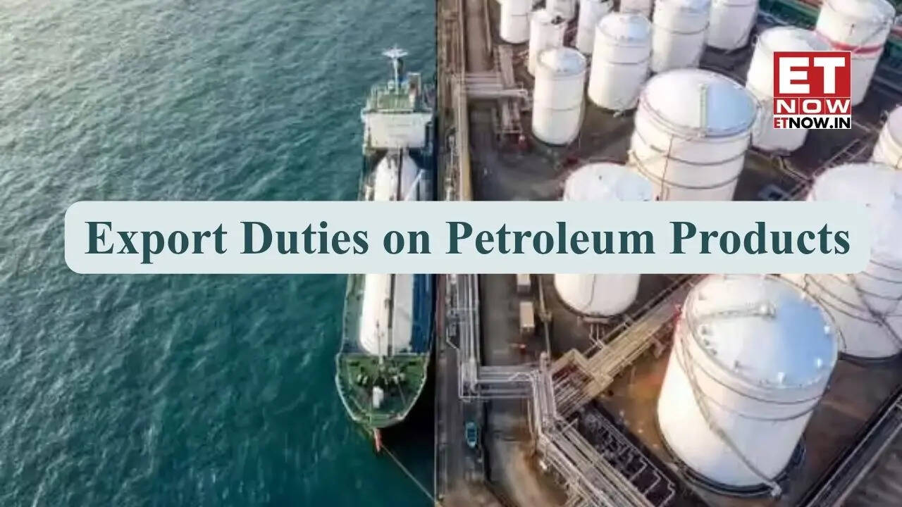 Govt notifies revised export duties on petroleum products for fortnight ...