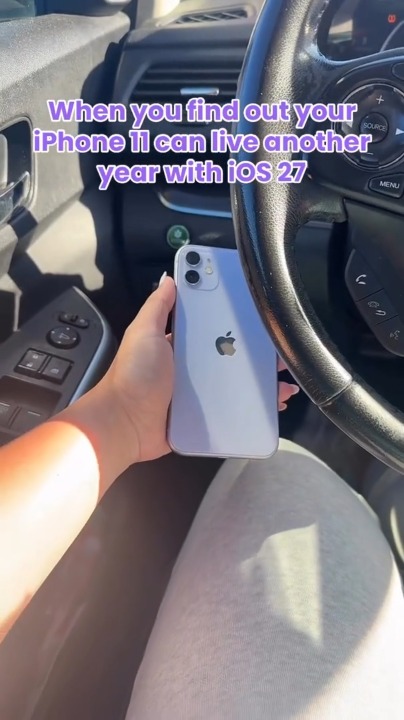When you find out your iPhone 11 can live another year with iOS 27