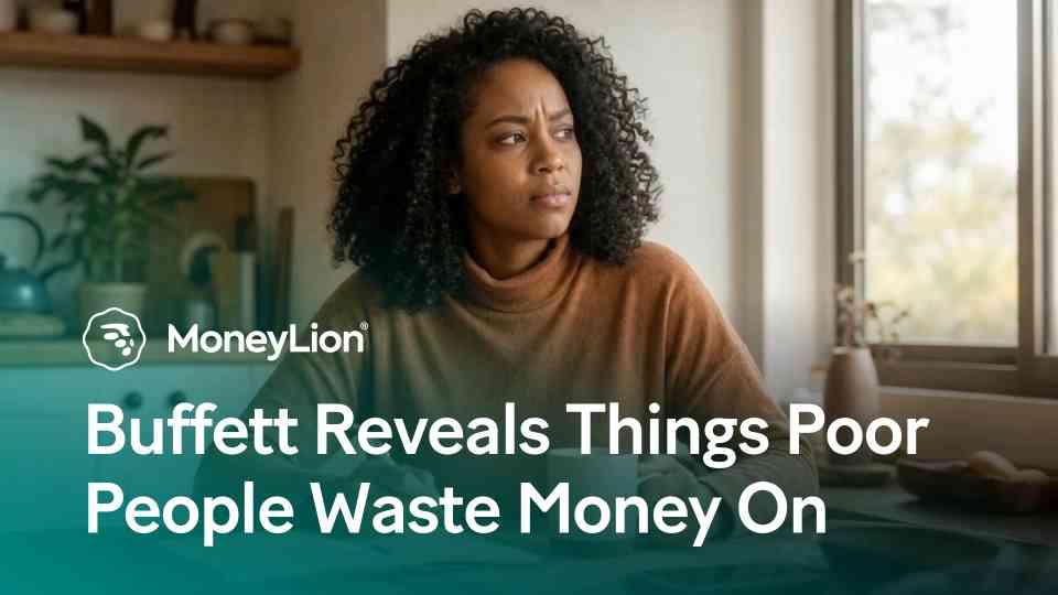Buffett reveals things poor people waste money on