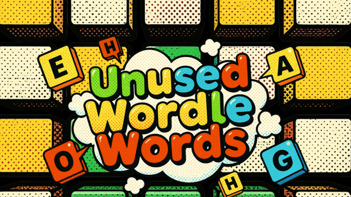 Discover the unused 5-letter words for Wordle (updated daily)