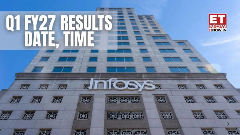 Infosys Q1 FY27 results date, time: IT major announces schedule for ...