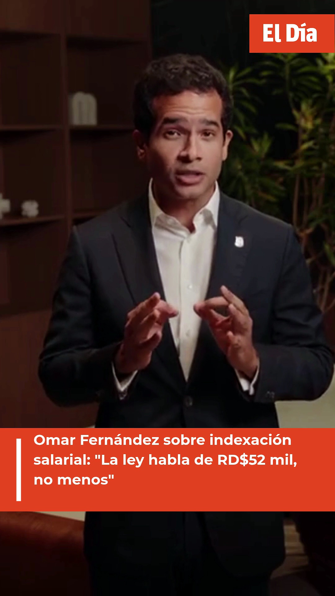 Omar Fernández sobre indexación salarial: "La ley habla de RD$52 mil ...