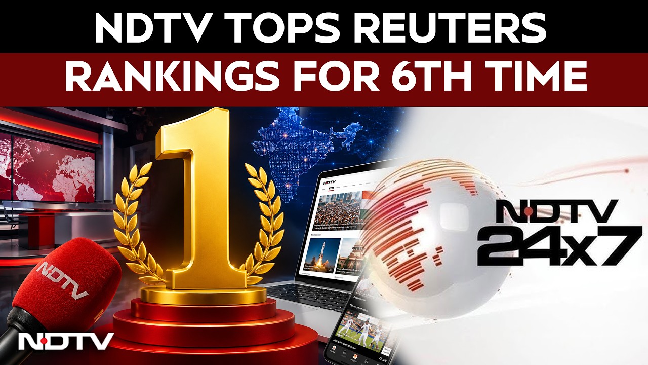 NDTV tops Reuters Institute rankings for most popular news brand for ...