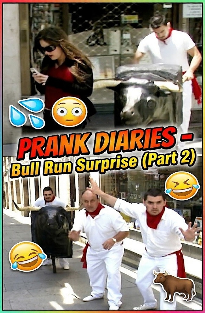 Prank diaries - Bull Run surprise (part 2)