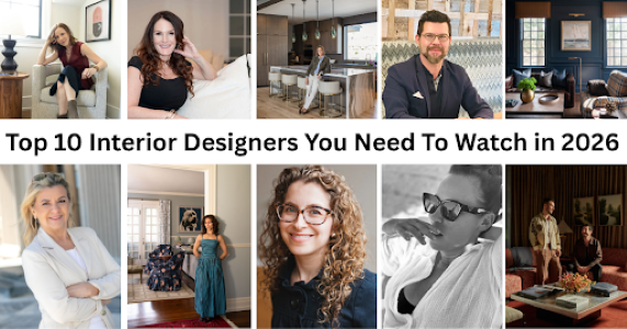 Top 10 interior designers you need to watch in 2026